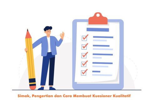 Simak, Pengertian dan Cara Membuat Kuesioner Kualitatif - ARDON ...